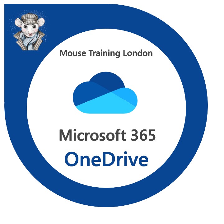 Microsoft 365 OneDrive Training Course - Mouse Training London Ltd