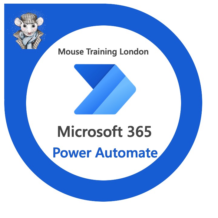 Microsoft 365 Power Automate Training Course - Mouse Training London Ltd